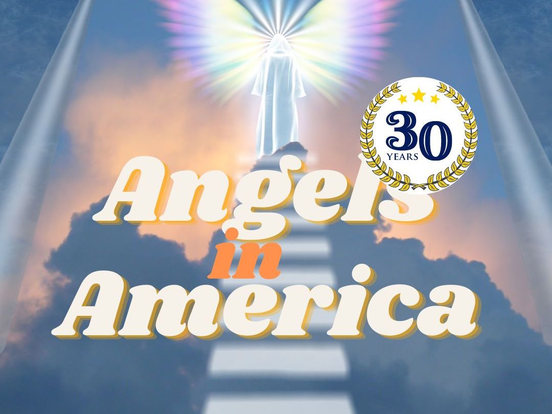 Three Decades of Angels: Looking Back as Angels in America Turns 30 ...
